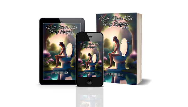 Well, That’s Not Very Ladylike - ImagineWe Publishers